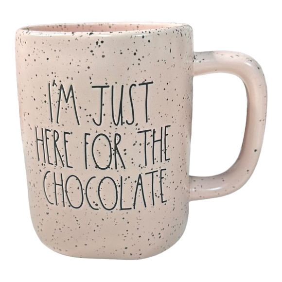 Rae Dunn | Dining | Rae Dunn Im Just Here For The Chocolate Coffee Mug ...